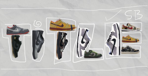 TBT: The history of the Nike SB Dunk - TITLE MAG